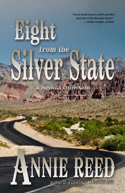 Smashwords – Eight from the Silver State – a book by Annie Reed