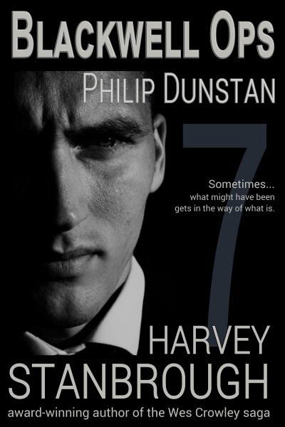 Smashwords – Blackwell Ops 7: Philip Dunstan – a book by Harvey Stanbrough