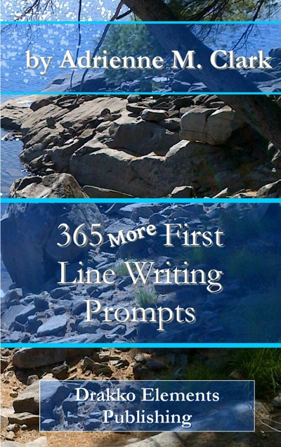 Smashwords – 365 More First Line Writing Prompts – a book by Adrienne M ...