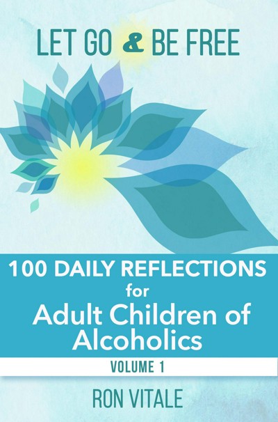 Smashwords – Let Go and Be Free: 100 Daily Reflections for Adult ...