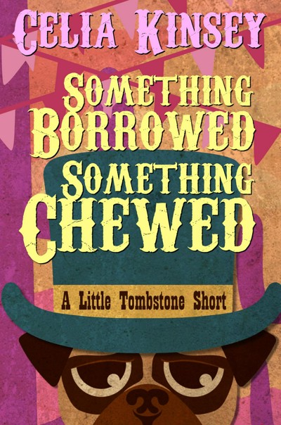 Smashwords – Something Borrowed, Something Chewed – a book by Celia Kinsey
