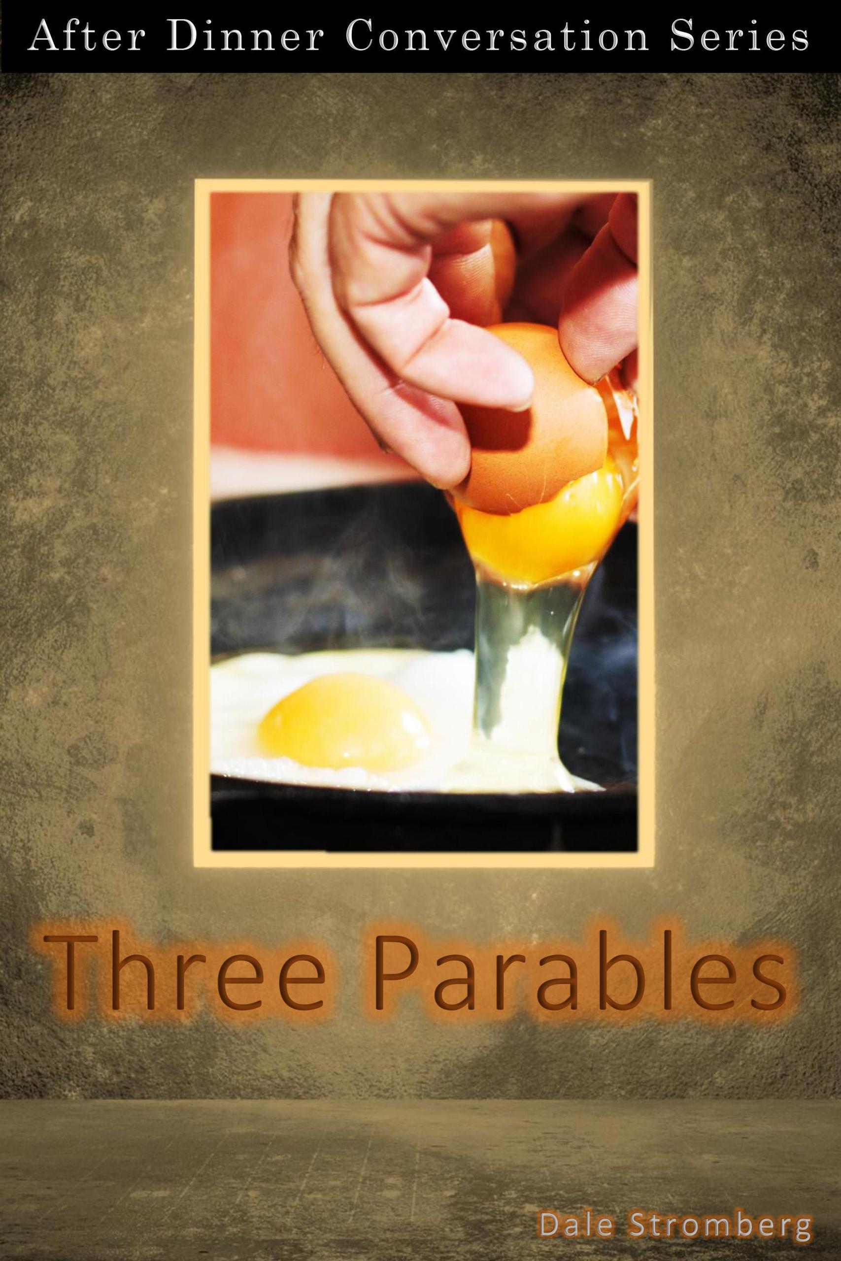 Smashwords – Three Parables – a book by Dale Stromberg