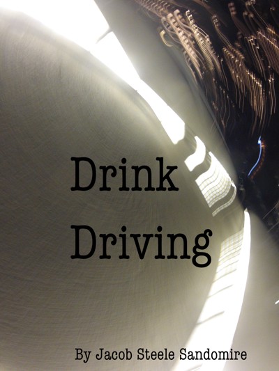 Smashwords – Drink Driving – a book by J Steele Sandomire