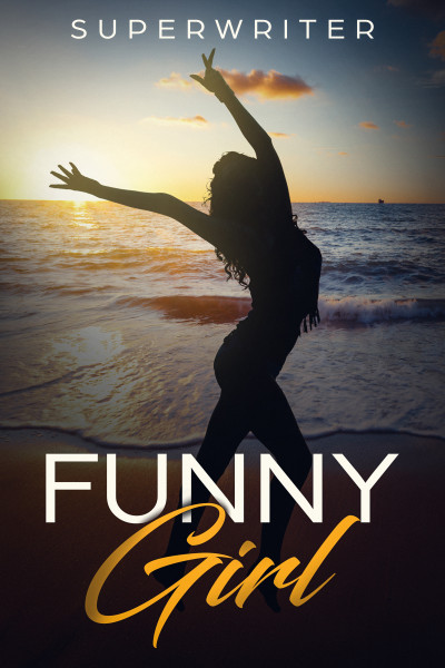 Smashwords – Funny Girl – a book by SuperWriter