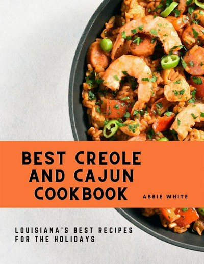 Smashwords – Best Creole and Cajun Cookbook : Louisiana's Best Recipes ...