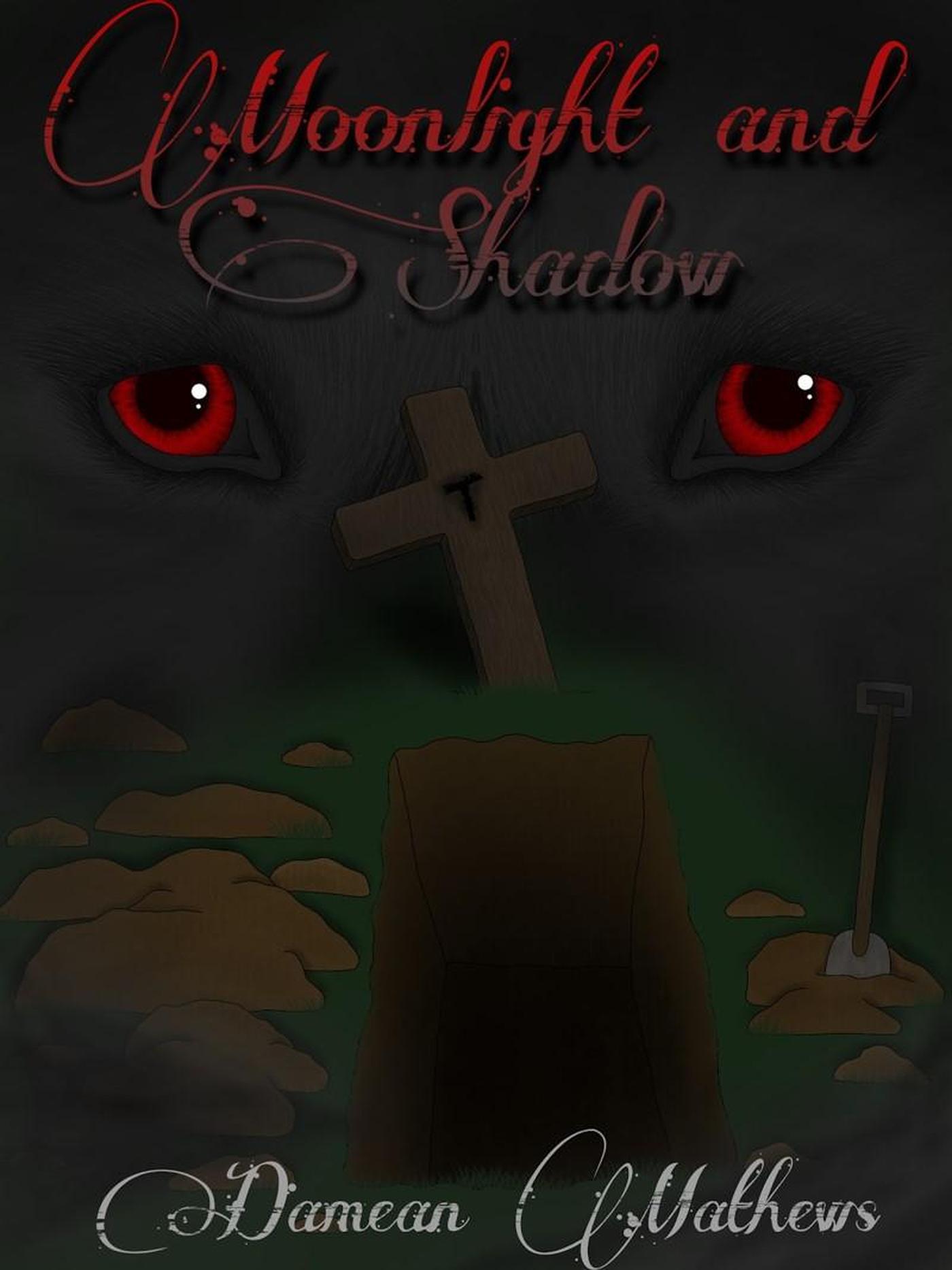 Smashwords – Moonlight and Shadow – a book by Damean Mathews
