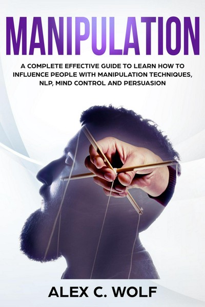 Smashwords – Manipulation: A Complete Effective Guide to Learn How to ...