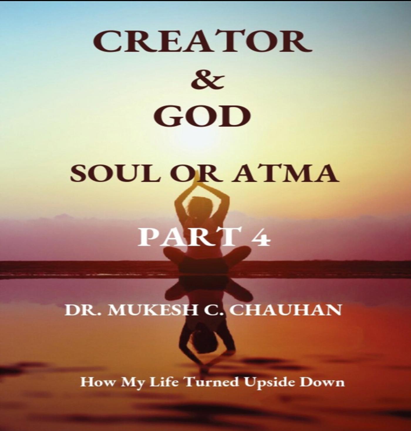 Smashwords – Soul or Atma – a book by Mukesh C. Chauhan