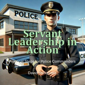 Smashwords – Servant Leadership in Action: Practical Steps for Police Commanders