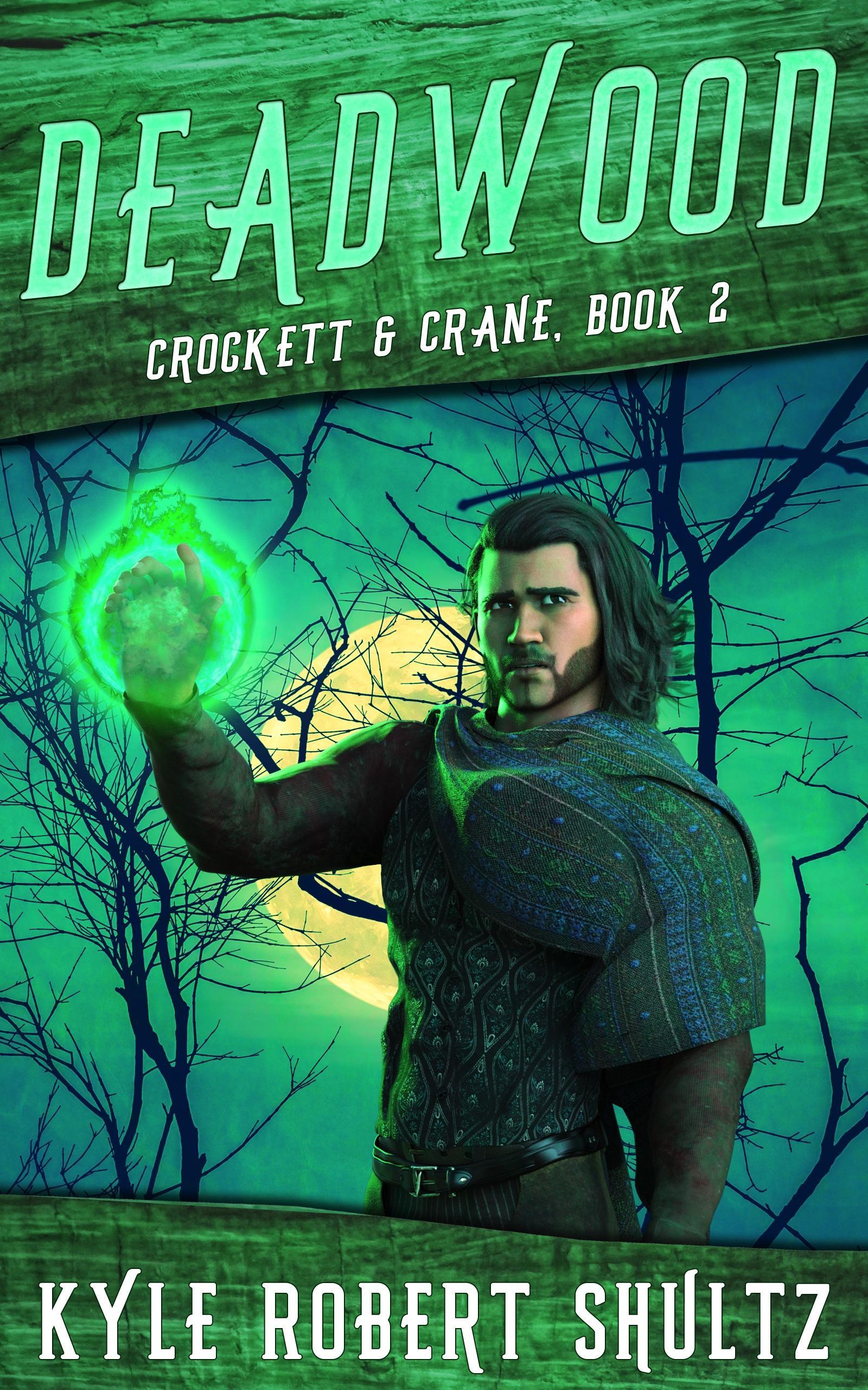 Smashwords – Deadwood – a book by Kyle Robert Shultz