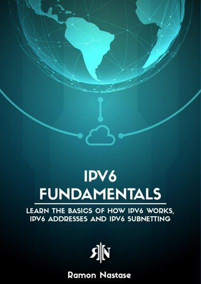 Smashwords Ipv6 Fundamentals Learn The Basics Of How Ipv6 Works