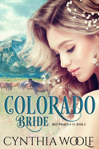 Smashwords – Colorado Bride – a book by Cynthia Woolf