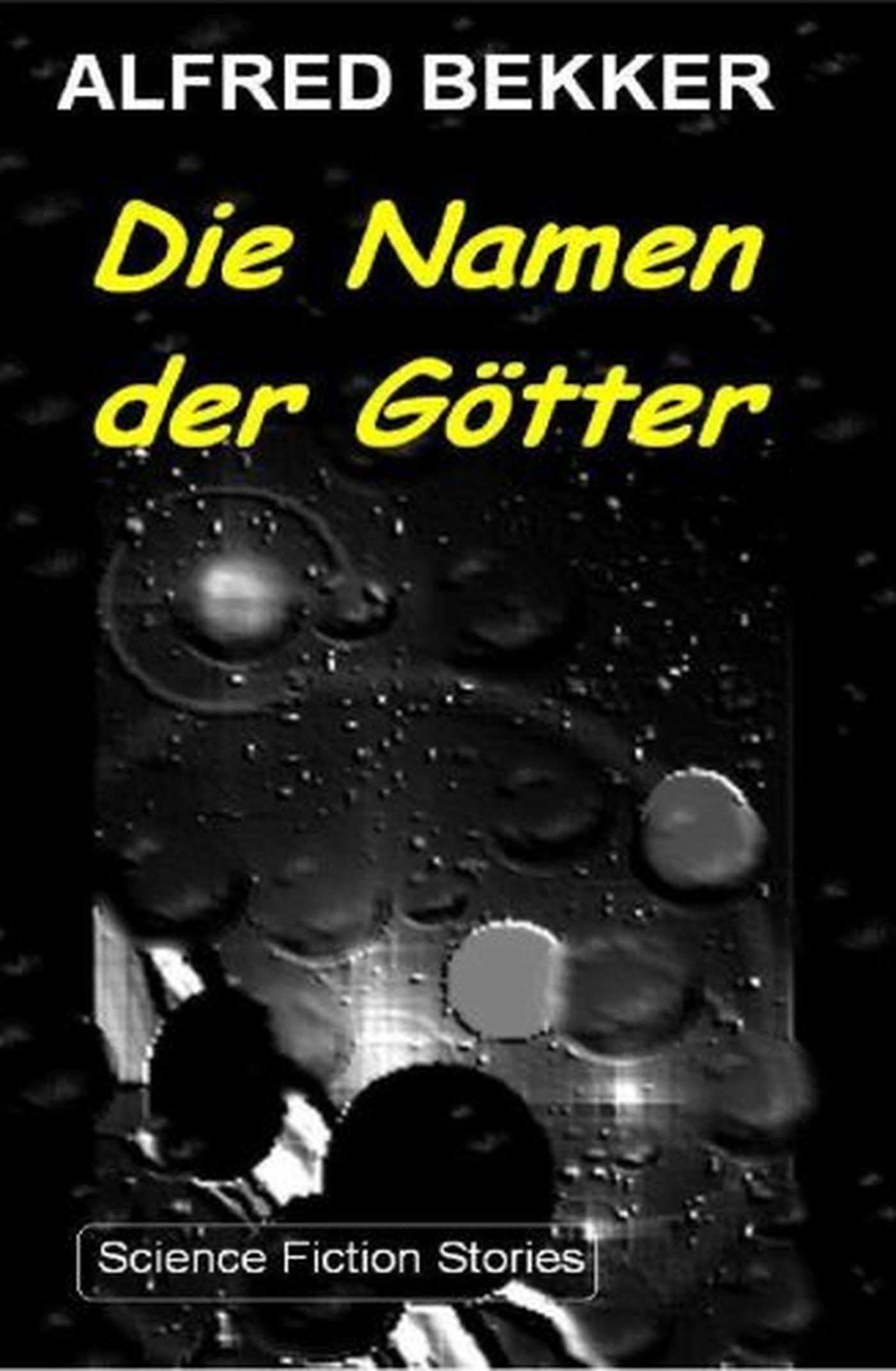 Smashwords – Die Namen der Götter – a book by Alfred Bekker