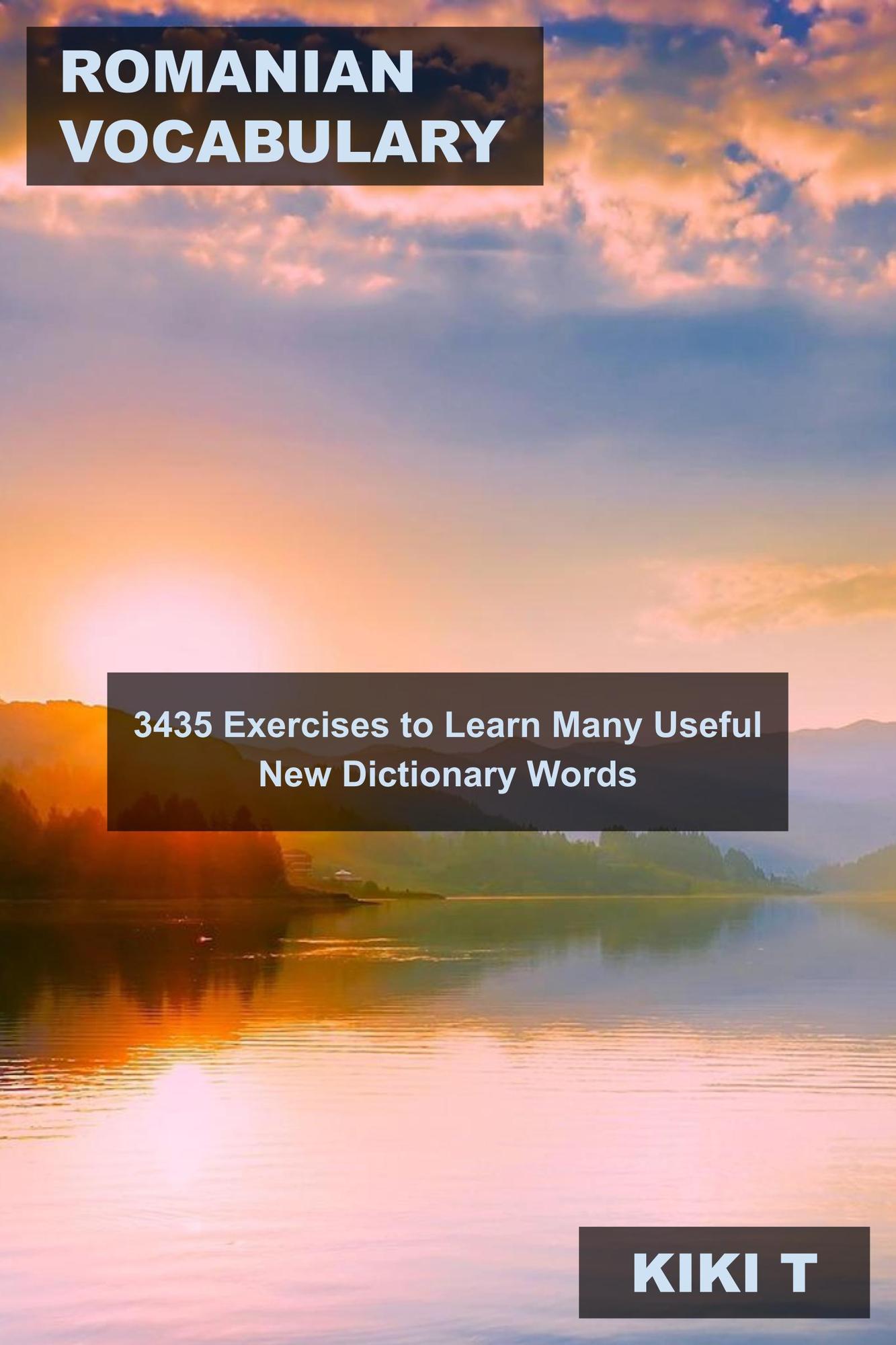 Smashwords – Romanian Vocabulary: 3435 Exercises to Learn Many Useful ...