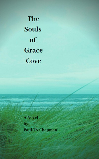 Smashwords – The Souls of Grace Cove – a book by Paul TN Chapman
