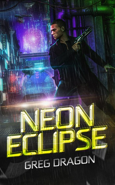 Smashwords – Neon Eclipse – a book by Greg Dragon