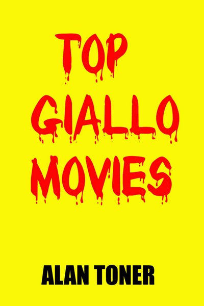 Smashwords – Top Giallo Movies – a book by ALAN TONER