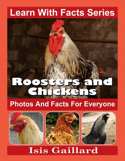 Smashwords – Roosters and Chickens Photos and Facts for Everyone – a ...