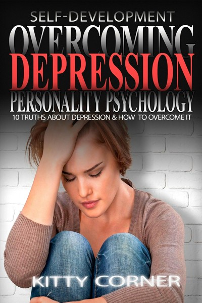 Smashwords – Overcoming Depression: Personality Psychology – a book by ...