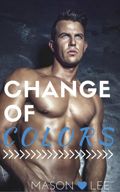 Smashwords – Change of Colors – a book by Mason Lee