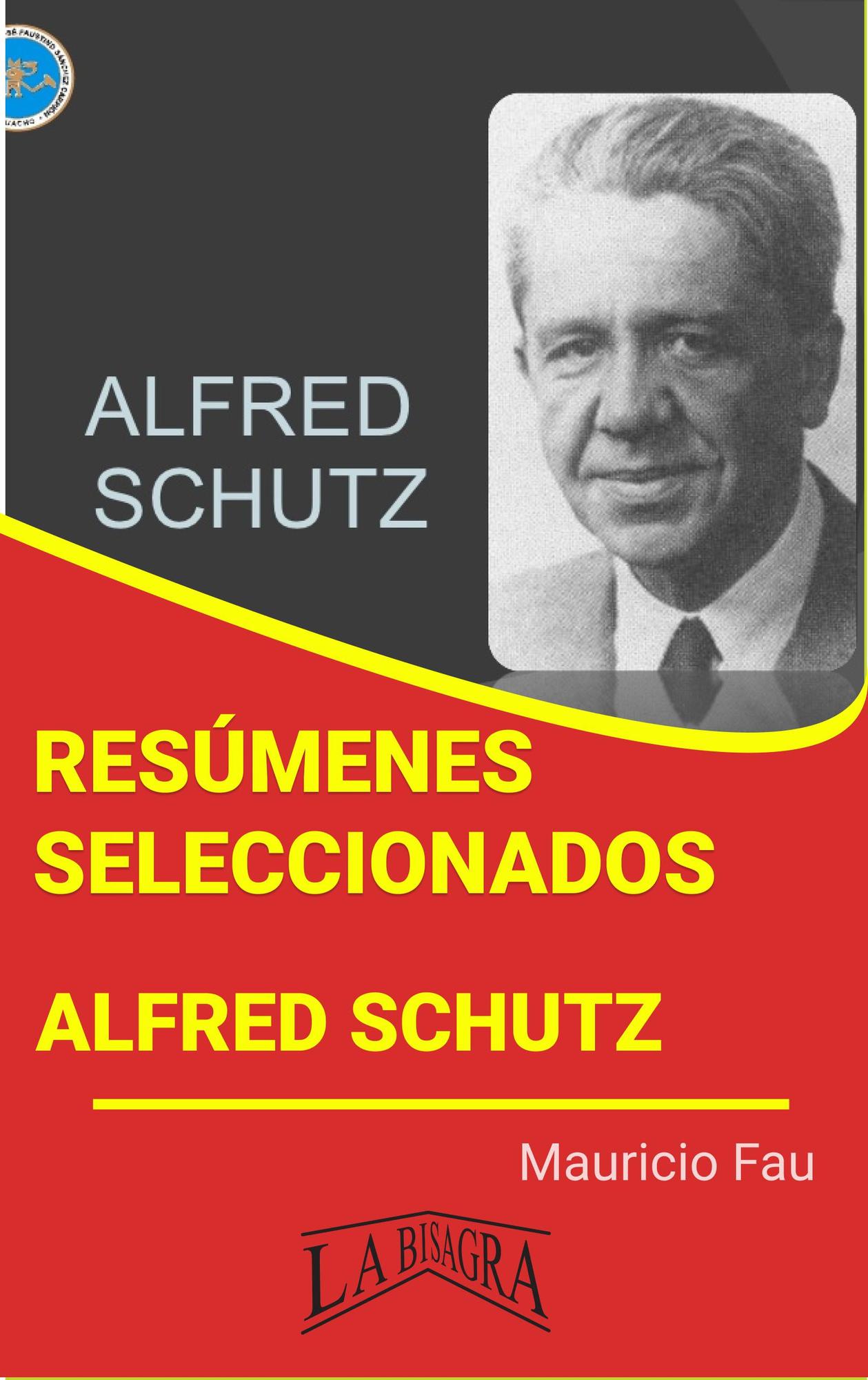 Smashwords – Resúmenes Seleccionados: Alfred Schutz – a book by ...