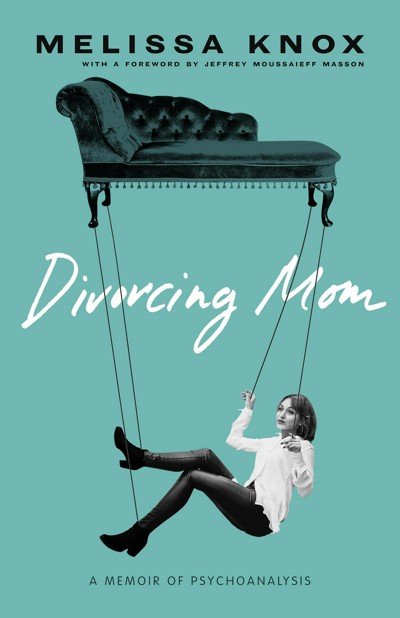 Smashwords – Divorcing Mom: A Memoir of Psychoanalysis – a book by ...