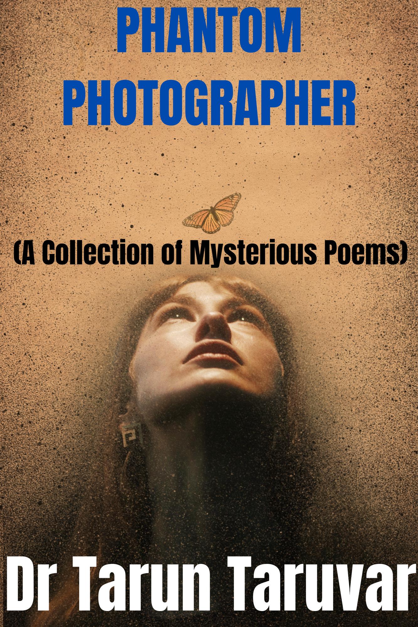 Smashwords – Phantom Photographer – a book by Tarun Taruvar