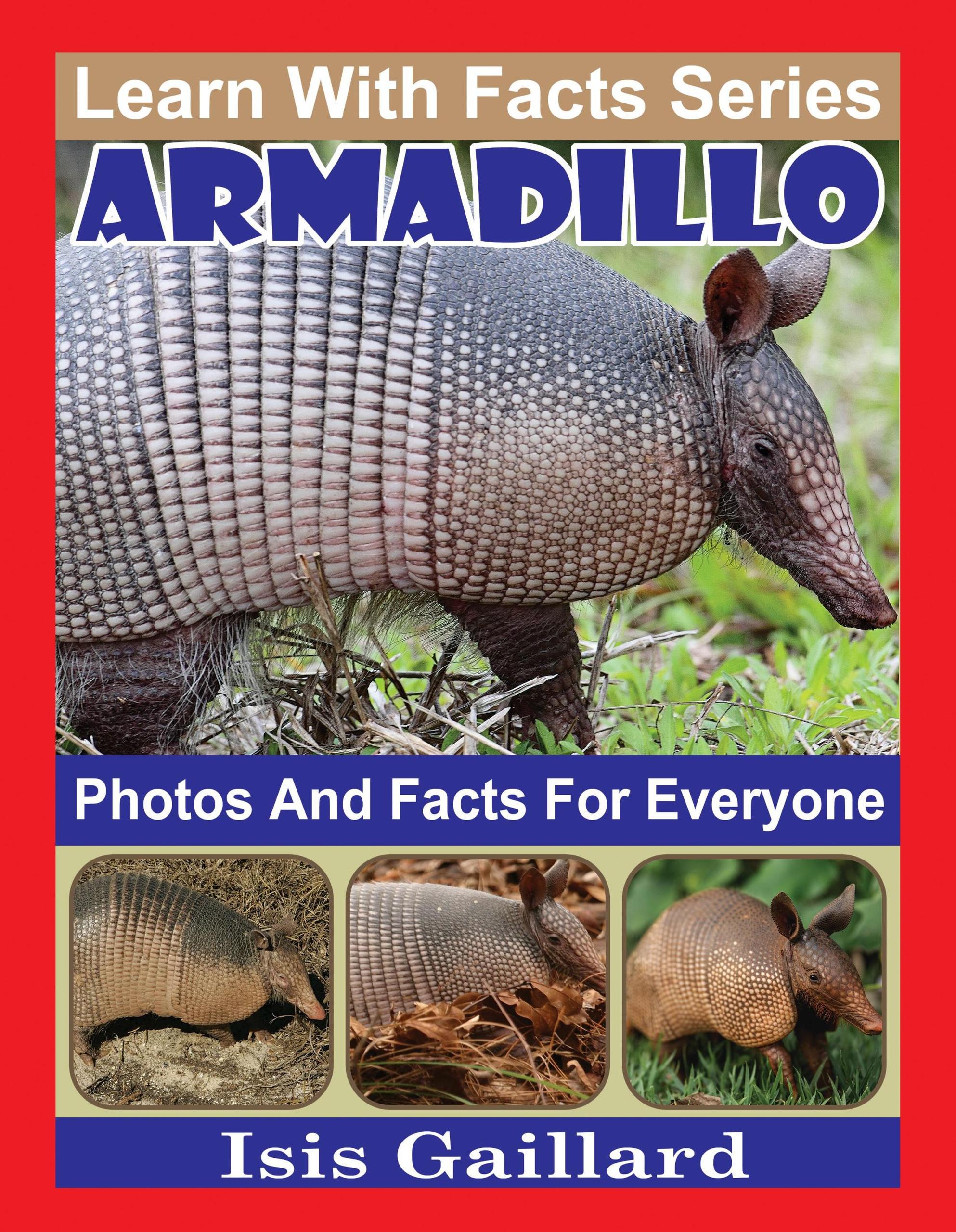 Smashwords – Armadillo Photos and Facts for Everyone – a book by Isis ...