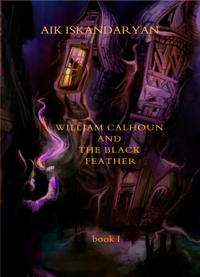 Smashwords – William Calhoun and the Black Feather – a book by Aik ...