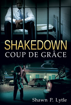 Smashwords – Shakedown: Coup De Grâce (Book 3)