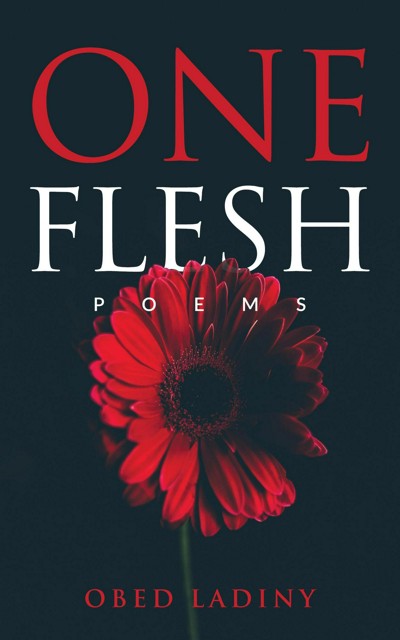 Smashwords – One Flesh - Poems – a book by Obed Ladiny