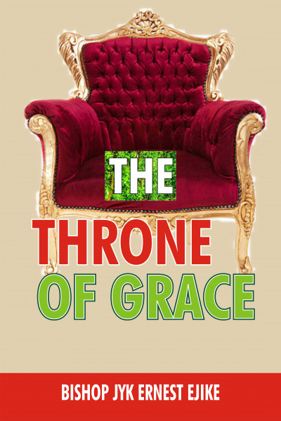 Smashwords – The Throne of Grace – a book by Bishop Jyk Ernest Ejike