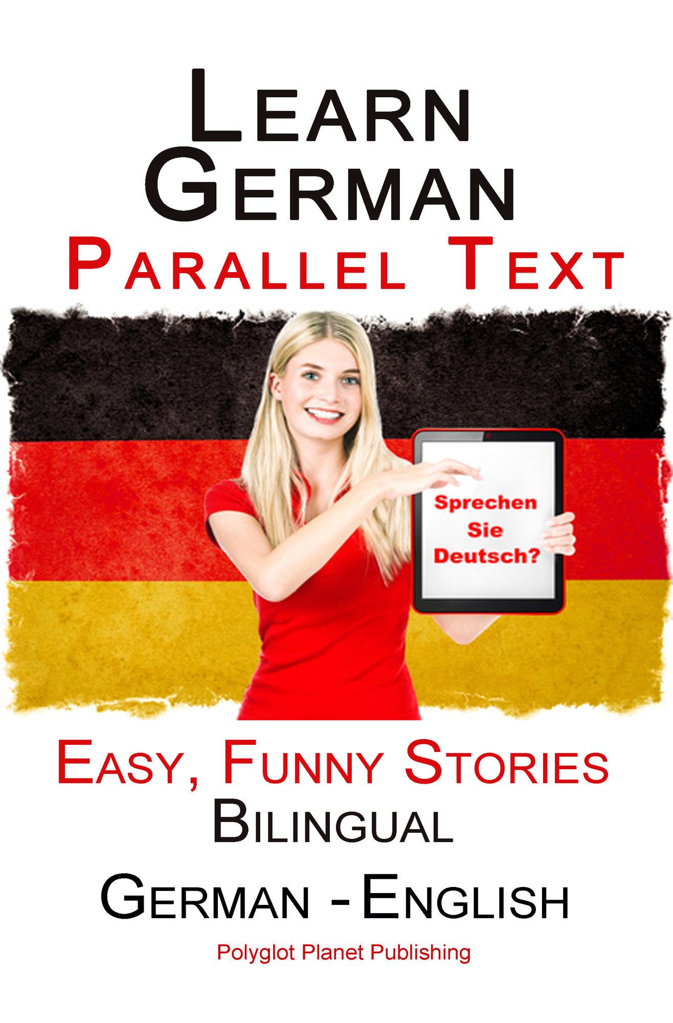 Smashwords – Learn German - Parallel Text - Easy, Funny Stories ...