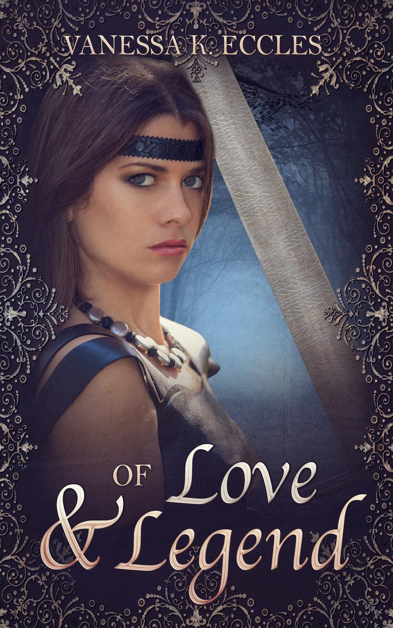Smashwords – Of Love & Legend – a book by Vanessa K. Eccles