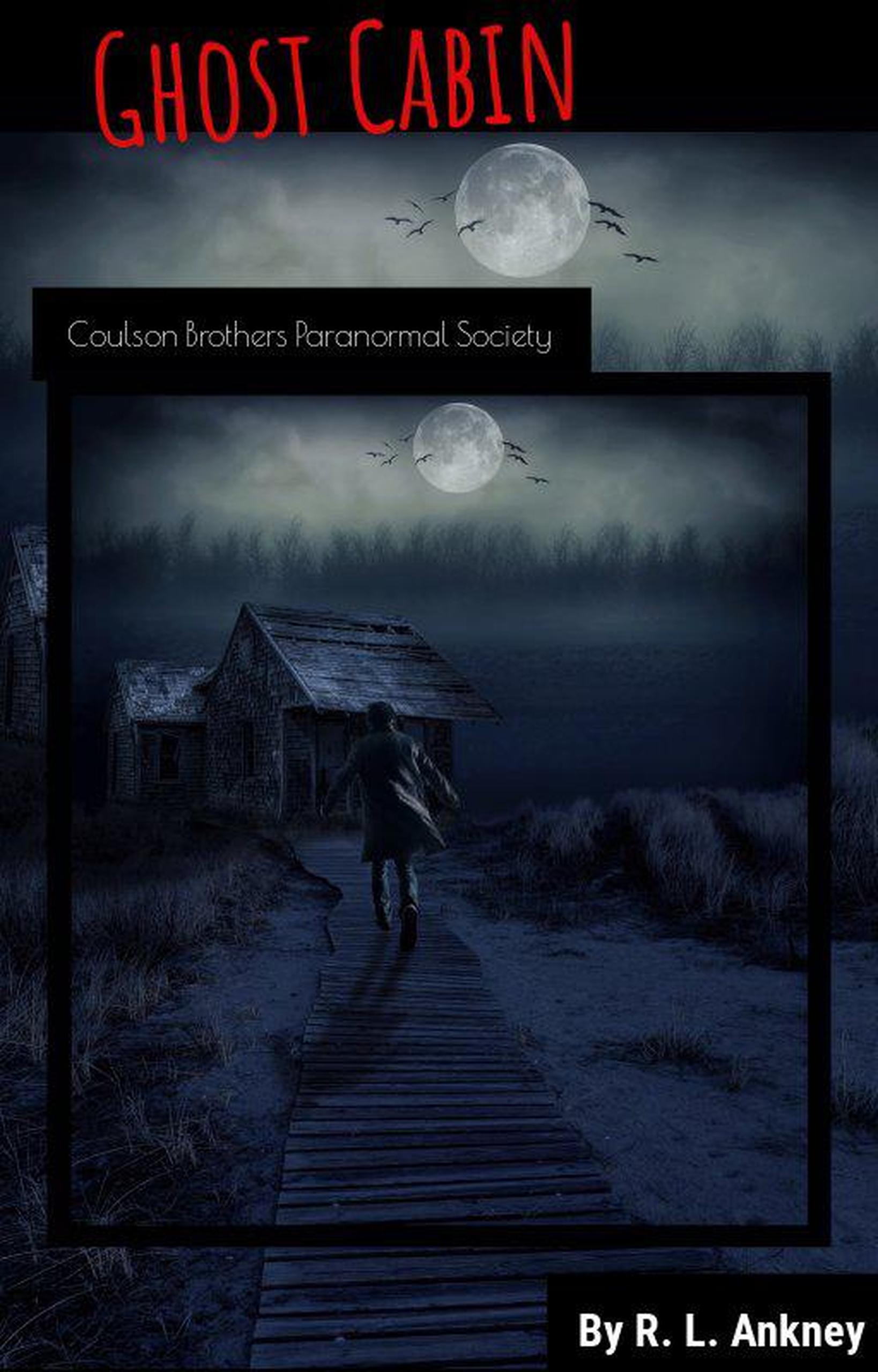 Smashwords – Ghost Cabin – a book by R. L. Ankney