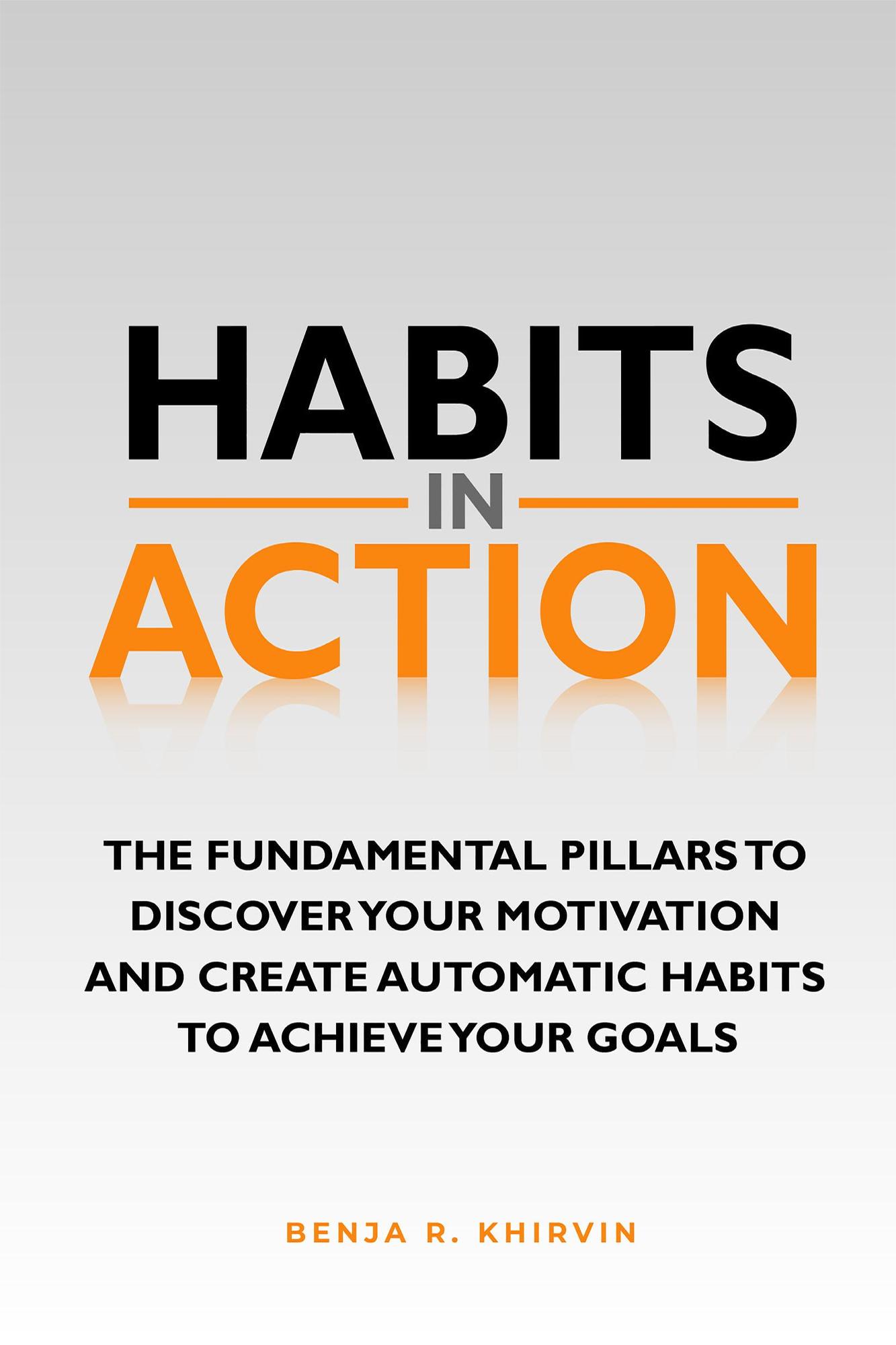 Smashwords – Habits in Action: The Fundamental Pillars To Discover Your ...