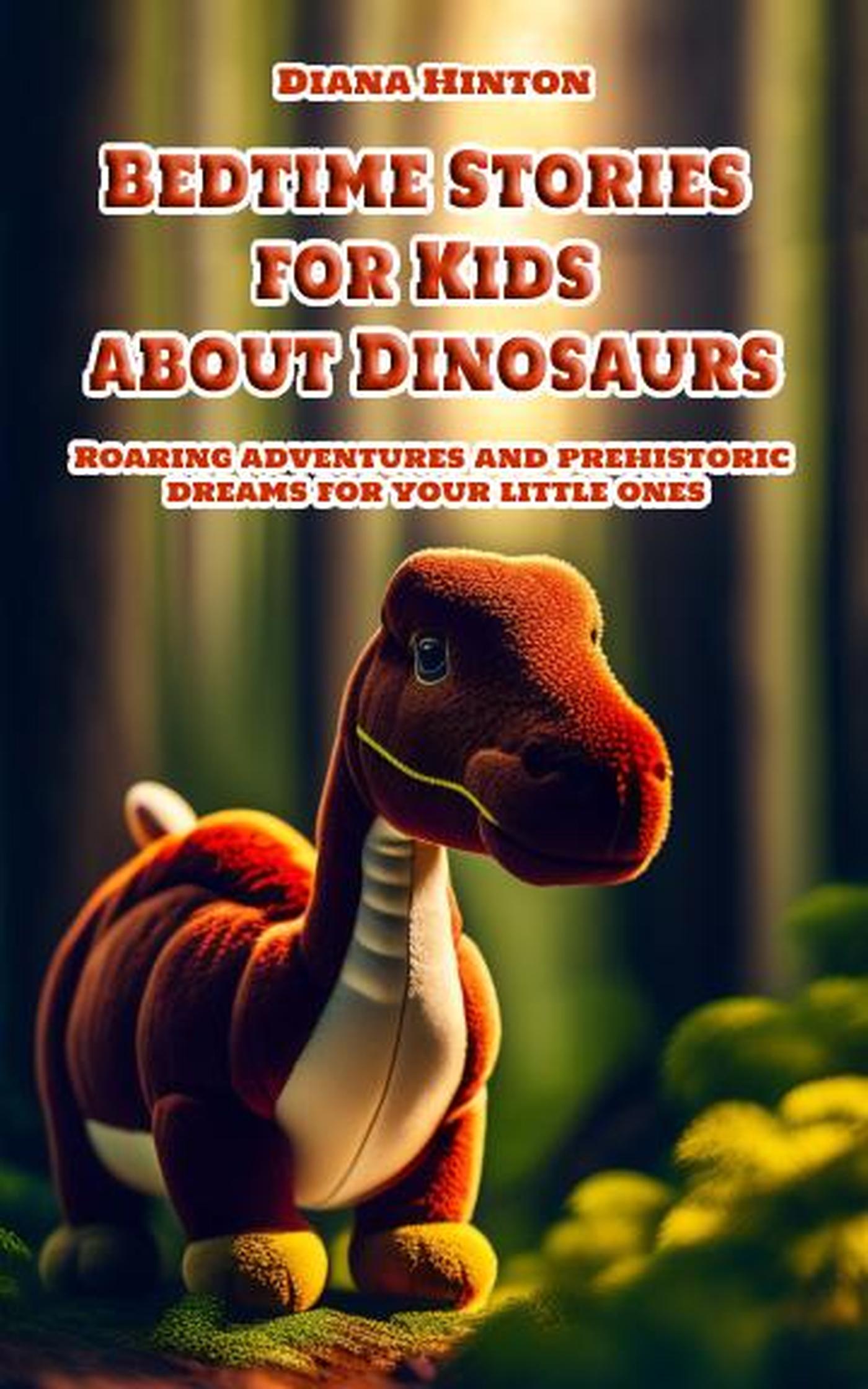 Smashwords – Bedtime Stories for Kids About Dinosaurs: Roaring ...