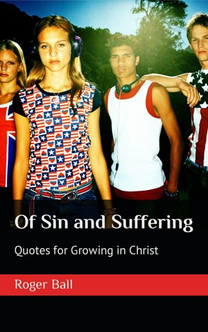 Smashwords – Of Sin and Suffering: Quotes for Growing in Christ