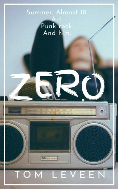 Smashwords – Zero – a book by Tom Leveen