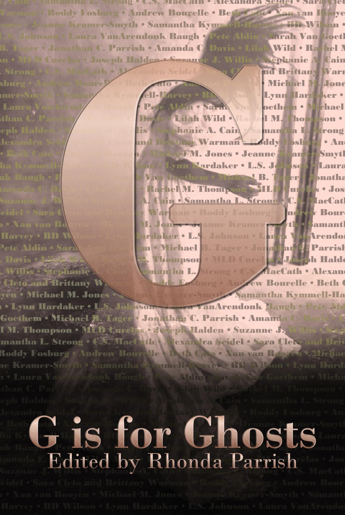 Smashwords – G is for Ghosts – a book by Rhonda Parrish, Stephanie A ...