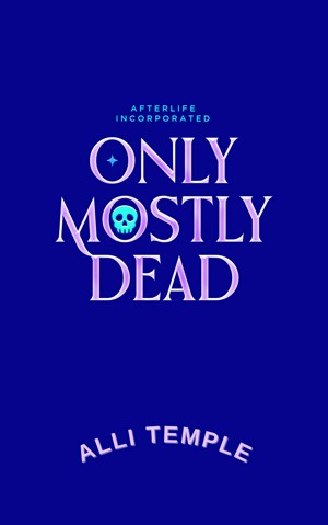 Smashwords – Only Mostly Dead