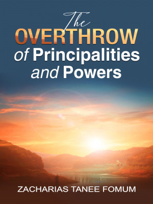 Smashwords – The Overthrow of Principalities and Power (Volume One)