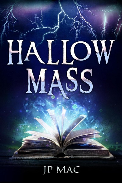 Smashwords – Hallow Mass – a book by JP Mac