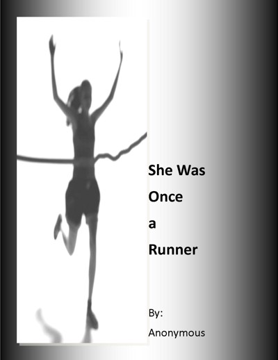 Smashwords – She Was Once a Runner – a book by Anon ymous
