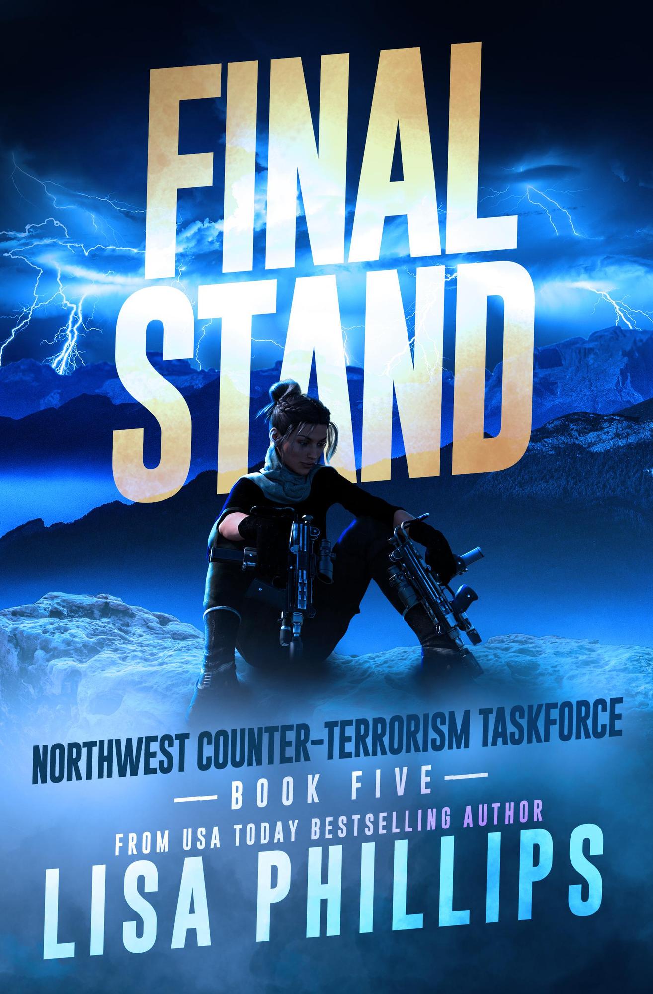 Smashwords – Final Stand – a book by Lisa Phillips