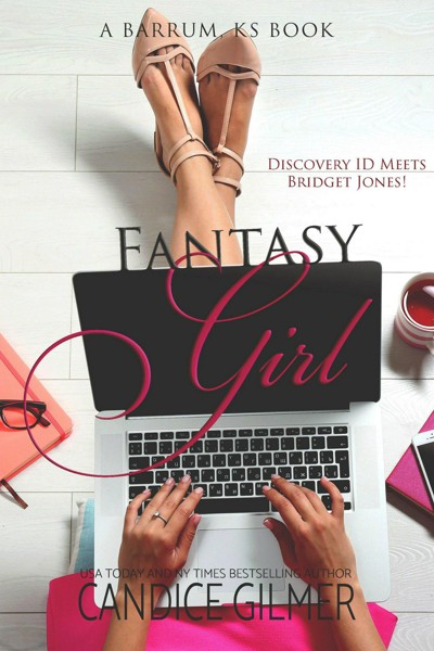 Smashwords – Fantasy Girl – a book by Candice Gilmer