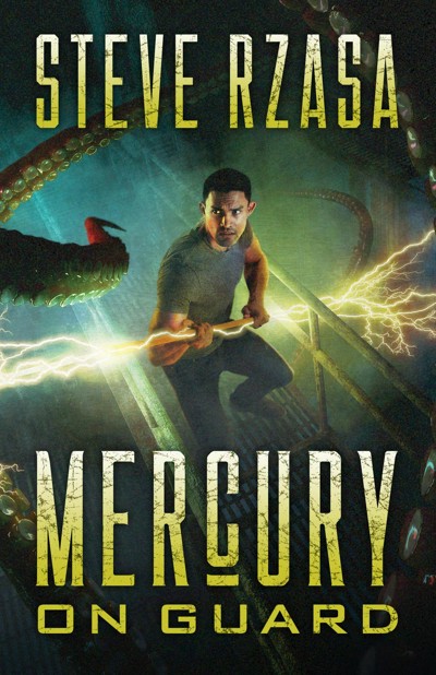 Smashwords – Mercury On Guard – a book by Steve Rzasa