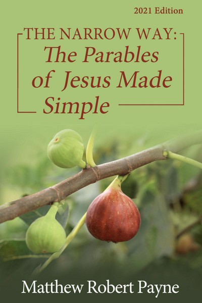 Smashwords – The Narrow Way: The Parables of Jesus Made Simple – a book ...
