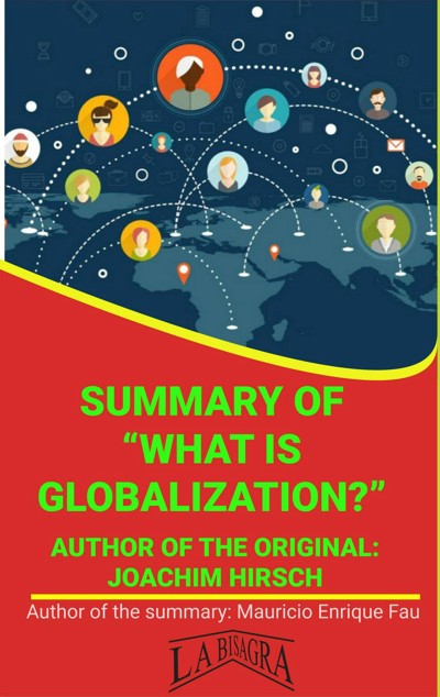 Smashwords – Summary Of "What Is Globalization?" By Joachim Hirsch – a ...