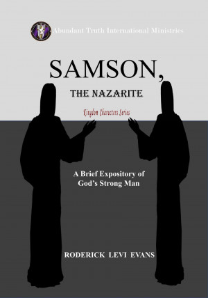 Smashwords – Samson, the Nazarite: A Brief Expository of God's Strong Man